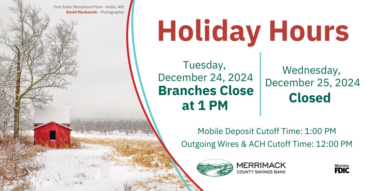 2024 Holiday Hours & Transaction Cutoff Times